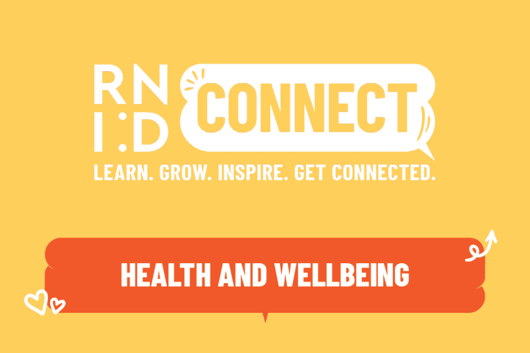 RNID Connect: Health and wellbeing - RNID