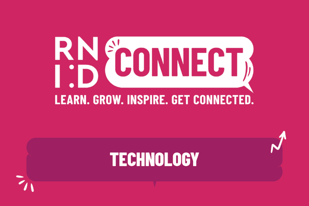 RNID Connect: Technology - RNID
